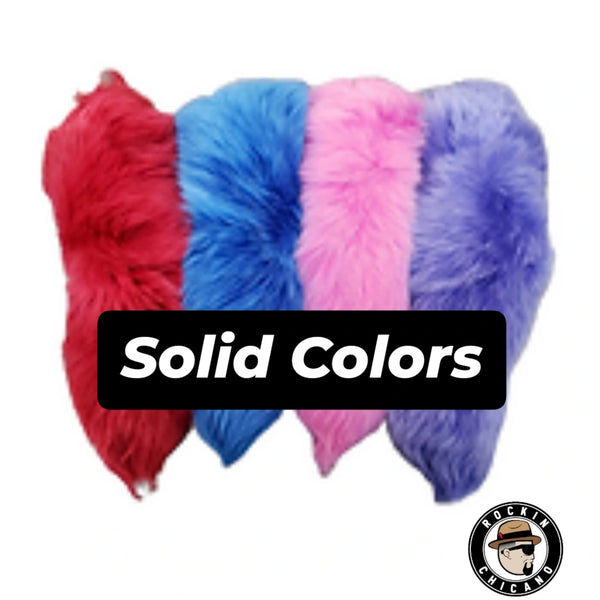 Fox Tail - Solid Colors – Rockin Chicano
